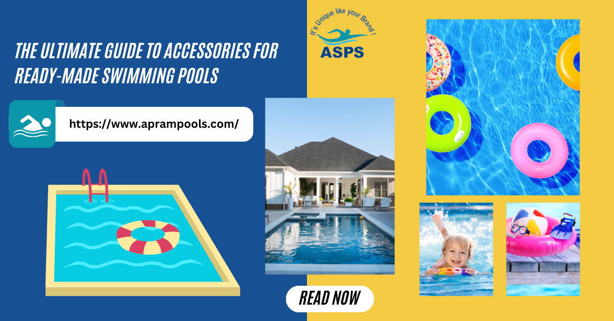 Swimming Pool Accessories: Enhance Your Poolside